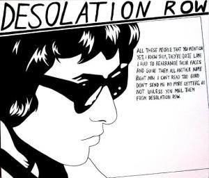 Desolation Row – LongAndWastedYear